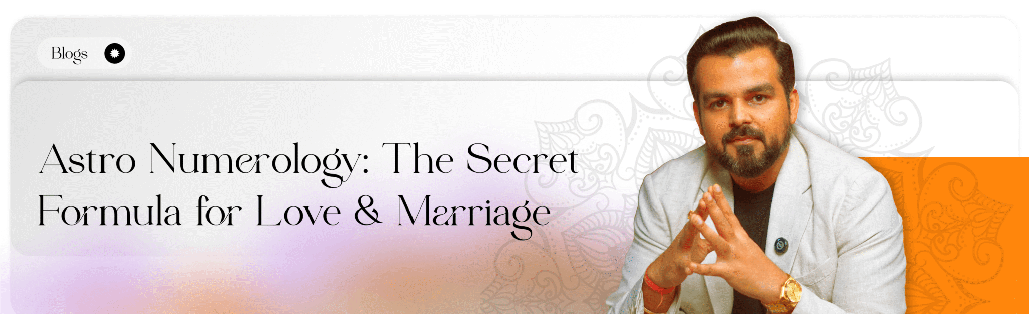 Astro Numerology: The Secret Formula for Love & Marriage - Namah Numerology